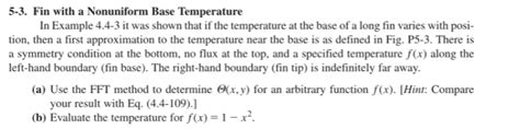 Solved 5 3 Fin With A Nonuniform Base Temperature In