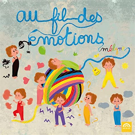 Au fil des émotions Mélyne Amazon fr Téléchargement de Musique