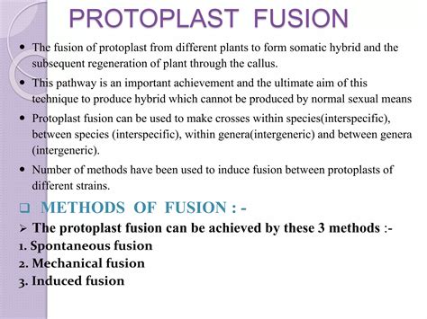 Protoplast Isolationculture And Fusion Pptx