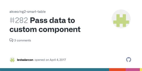 Pass Data To Custom Component · Issue 282 · Akveong2 Smart Table · Github