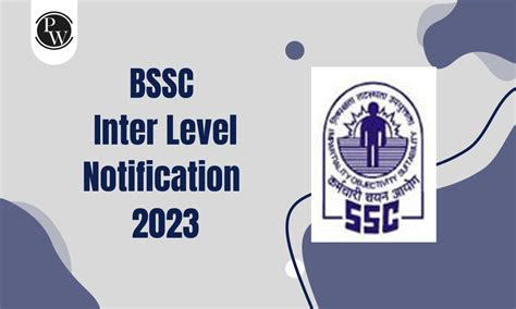 Bssc Inter Level Vacancy 2023 Apply Online Dates Extended