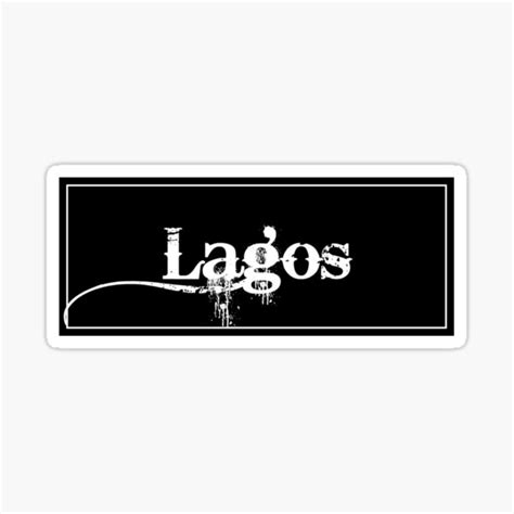 Lagos Sticker Sticker For Sale By Flylikeakiwinz Redbubble