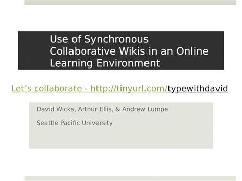 Pptx Use Of Synchronous Collaborative Wikis In An Online Learning