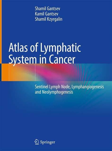 Atlas Of Lymphatic System In Cancer Sentinel Lymph Node