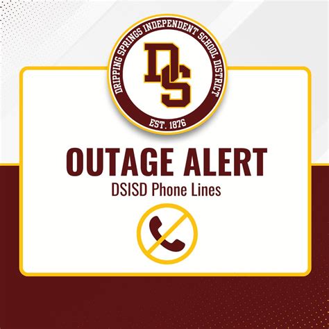 🚨 Dsisd Is Currently Experiencing A Dripping Springs Isd Facebook
