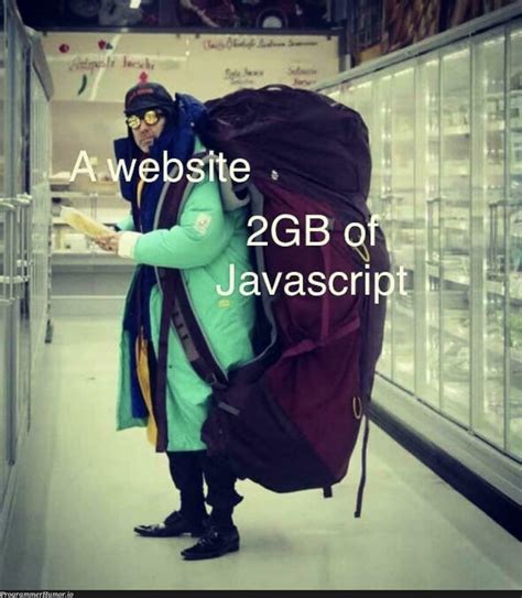 Turns Out Deep Down I Really Hate JS ProgrammerHumor Io
