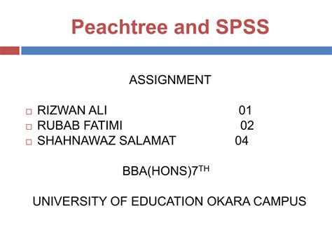 Peach Tree And Spss Pptx Business Business And Finance
