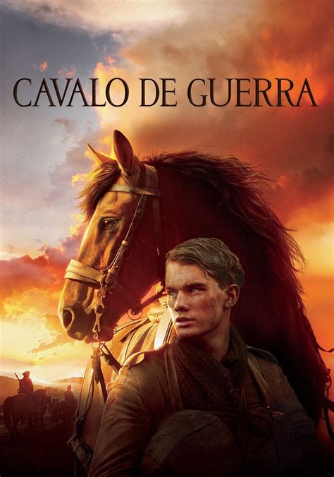 Cavalo De Guerra Filme Veja Onde Assistir