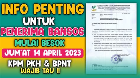 Info Penting Untuk Penerima Bansos Mulai Besok Jum At 14 April 2023