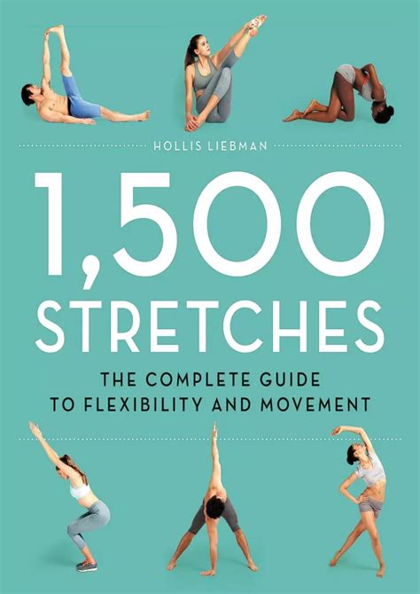 Ppt Read Pdf 1500 Stretches The Complete Guide To Flexibility And
