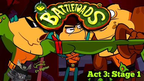 Battletoads (2020) | Gameplay Walkthrough | ACT 3: STAGE 1 ...