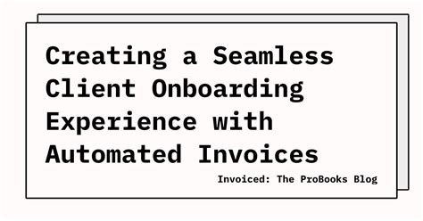 Creating A Seamless Client Onboarding Experience With Automated