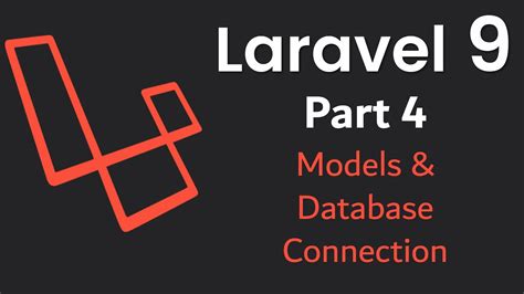 Laravel Tutorial Part Model Eloquent And Database Connection