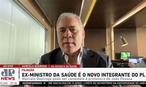 Marcelo Queiroga Ex Ministro Da Saúde Diz Que Se Filiou Ao Pl Para