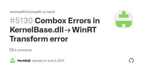 Combox Errors In Kernelbasedll Winrt Transform Error · Issue 5130
