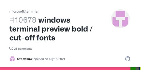 Windows Terminal Preview Bold Cut Off Fonts Issue Microsoft Terminal GitHub