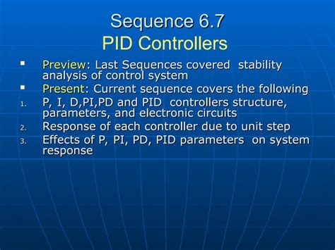 6 7 Pid Controllers Covers The Following P I D Pi Pd And Pid