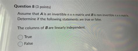 Solved Assume that A is an invertible n×n matrix and B is | Chegg.com