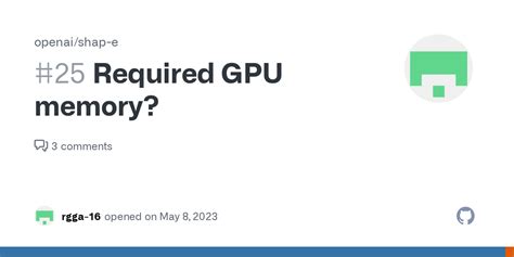 Required Gpu Memory · Issue 25 · Openaishap E · Github