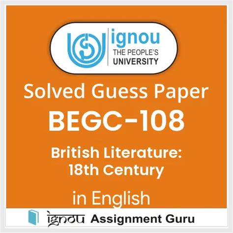 BEGC 108 British Literature 18th Century Solved Guess Papers Free