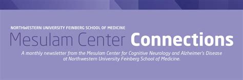 Mesulam Center Connections Mesulam Center Receives 10 4 Million Grant