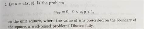 Solved Let U U X Y Is The Problem Ux Chegg Com