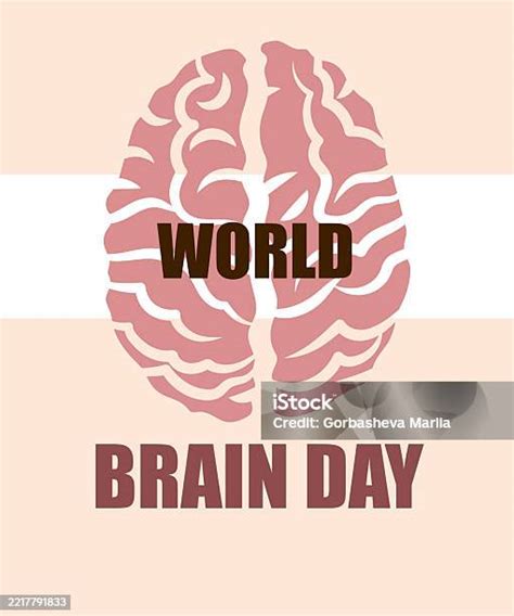 세계 두뇌의 날 벡터 일러스트 레이 션 양식화된 인간의 두뇌를 특징으로 하는 세계 뇌의 날 벡터 그림 이 디자인은 뇌 건강과 신경학적 지식에 대한 전 세계적인 인식을