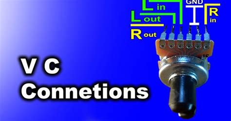 Volume Control Connections Various Types