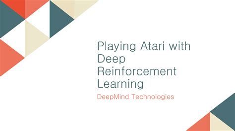 Playing Atari With Deep Reinforcement Learning Ppt