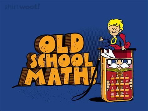 Old School Math