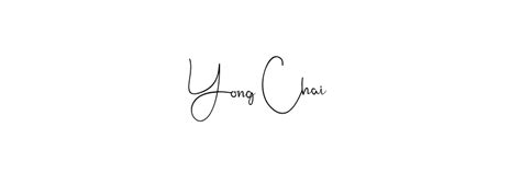 79 Yong Chai Name Signature Style Ideas Superb Esignature