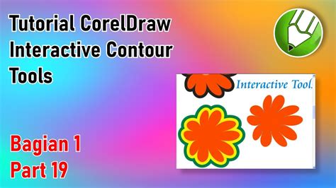 Interactive Contour Tools Tutorial Coreldraw Bagian 1 Part 19 Youtube