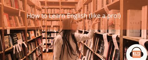 How To Learn English Like A Pro Ielts Podcast