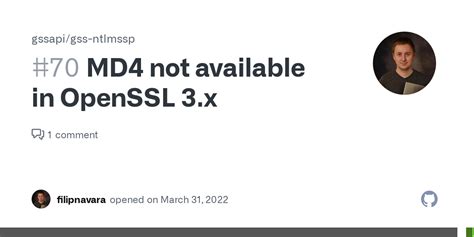 MD4 Not Available In OpenSSL 3 X Issue 70 Gssapi Gss Ntlmssp GitHub