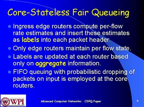 Corestateless Fair Queueing A Scalable Architecture To Approximate