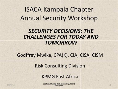 Ppt Isaca Kampala Chapter Annual Security Workshop Powerpoint Presentation Id 1142535