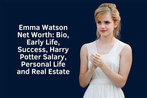 Emma Watson Net Worth 2025 Bio Early Life Success Harry Potter