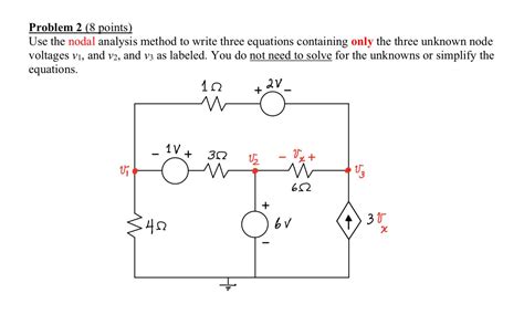 Solved Problem Points Use The Nodal Analysis Method Chegg