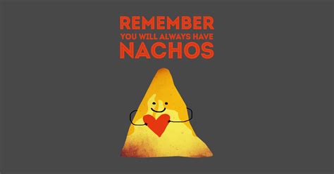 Nacho Love Nachos Sticker Teepublic