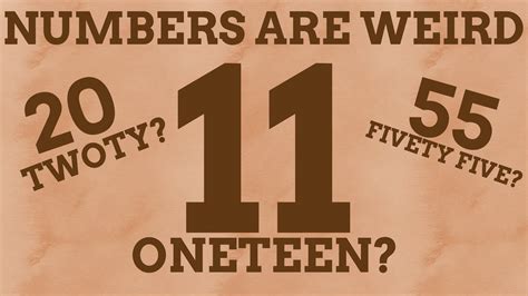 Why Is Eleven Not Called Oneteen Youtube