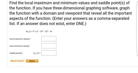 Solved Find The Local Maximum And Minimum Values And Saddle Chegg