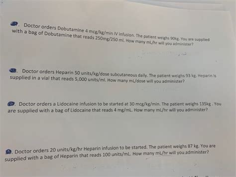 Solved Doctor Orders Dobutamine 4 Mcg Kg Min IV Infusion Chegg