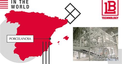 Lb Technology Was Chosen By Porcelanosa For Its Large Slabs Ceramic