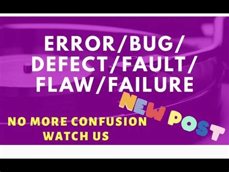 SOFTWARE TESTING MAJOR DIFFERENCE BETWEEN ERROR BUG FAILURE DEFECT FLAW YouTube