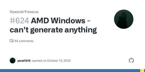 AMD Windows Can T Generate Anything Issue 624 Lllyasviel Fooocus