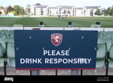 Please Drink Responsibly Signage Ahead Of Kent Spitfires Vs Essex