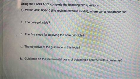 Solved Using The Fasb Asc Complete The Following Two