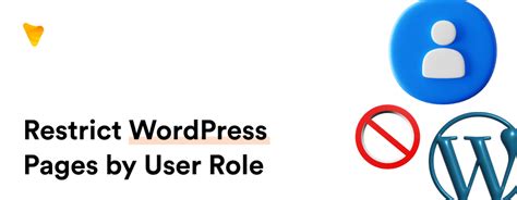 Wordpress Content Control Restrict Pages By User Role Guide Aavatto