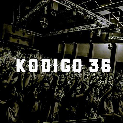 Derritiendo Estilos Kodigo 36 Song Lyrics Music Videos Concerts