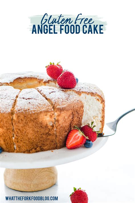 Perfect Gluten Free Angel Food Cake Recipe What The Fork